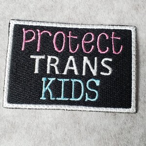 Protect Trans Kids Fully Embroidered Patch for Battle Vest, Metal ...
