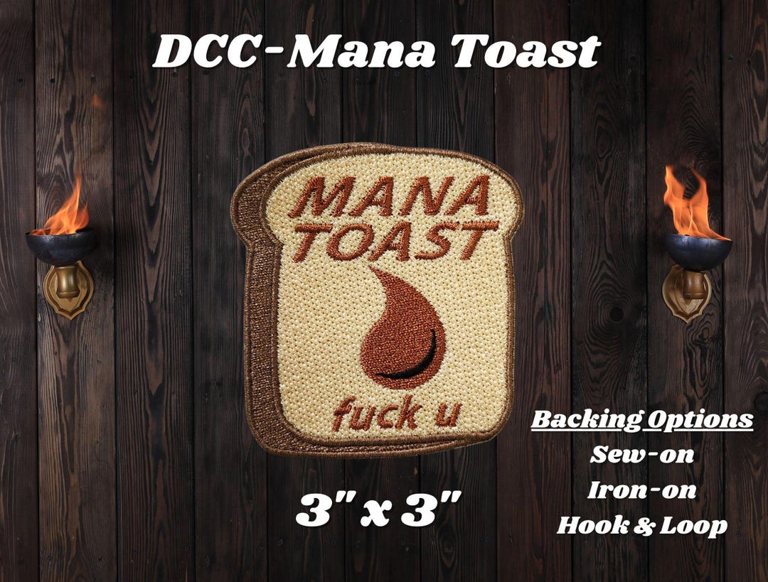 Mana Toast Patch, Dcc-inspired Fully Embroidered Patch, Dungeon ...