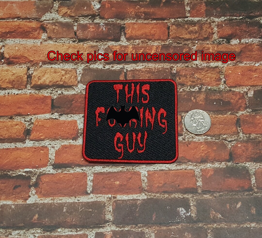This F*cking Guy Patch Fully Embroidered, Wwdits-inspired Patch, LGBTQ+ ...