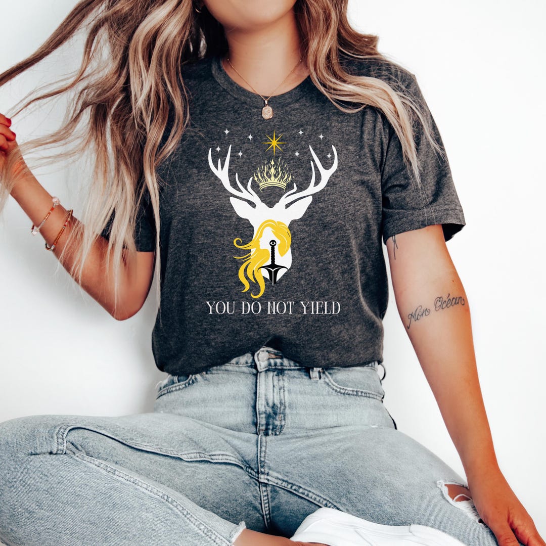 Throne of Glass Stag Aelin Quote Shirt, the Thirteen Shirt, TOG Acotar ...