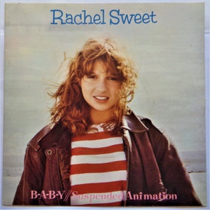 2 Rachel Sweet British Vinyl 45 Records. "b.a.b.y."& "i Go to Pieces ...
