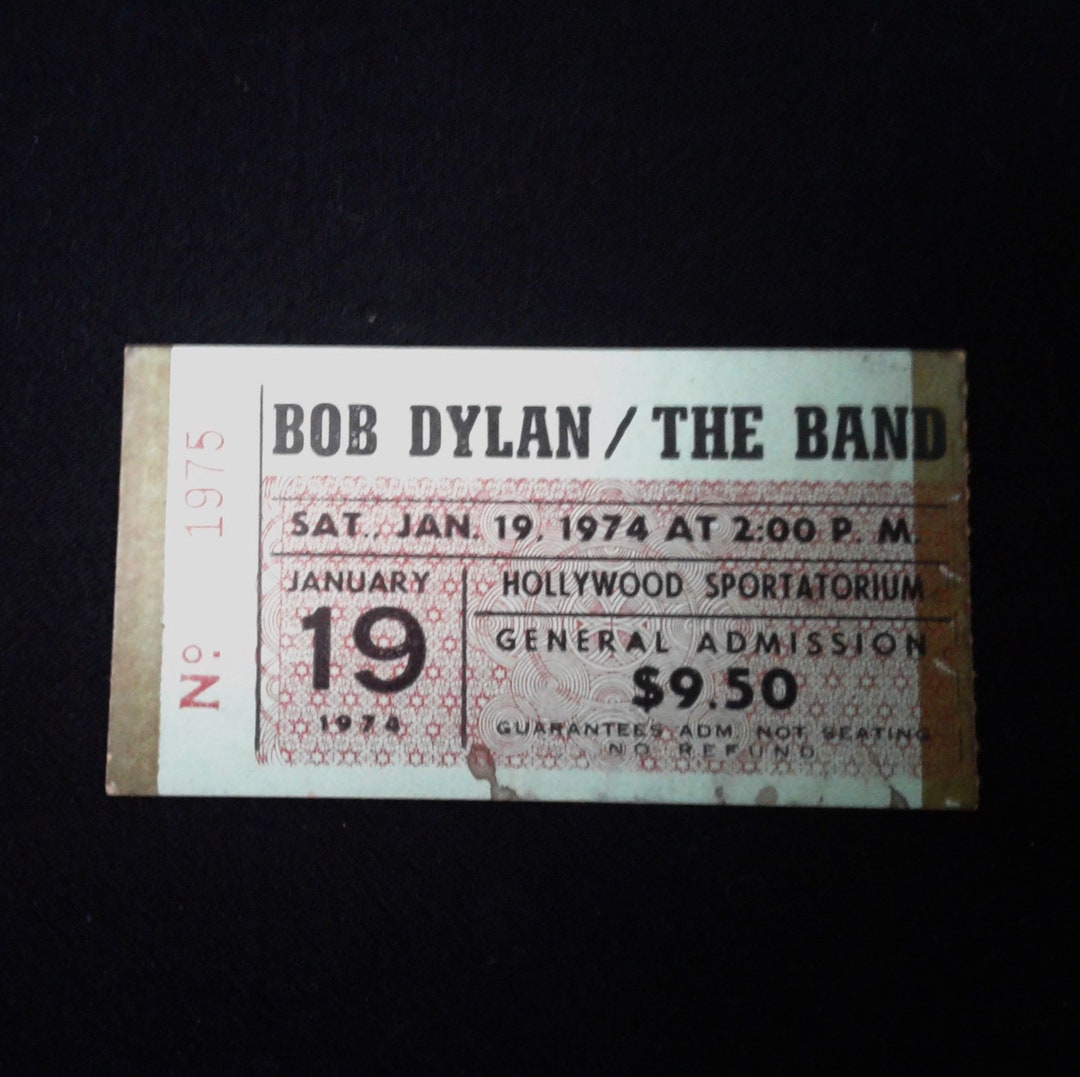 Bob Dylan & the Band Concert Ticket. January 19, 1974. Hollywood ...