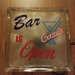 Glass Block Light - Bar is Open Cocktails, Glass Block, Bar Lights ...