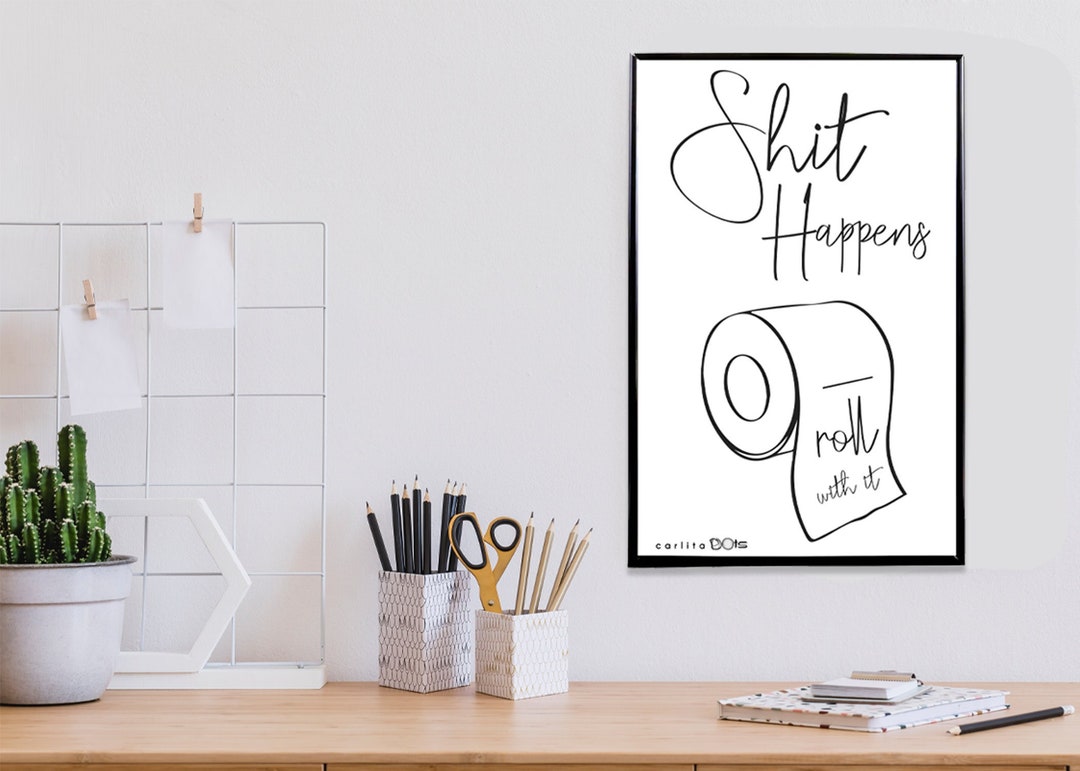 Simple Modern Digital Black and White Print shit Happens - Etsy