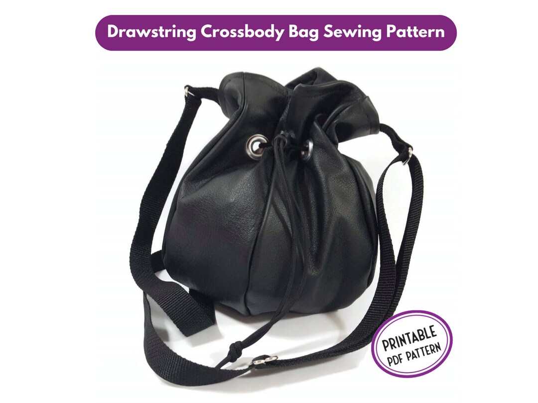 Drawstring Bag PDF Sewing Pattern Crossbody Purse With Drawstring - Etsy
