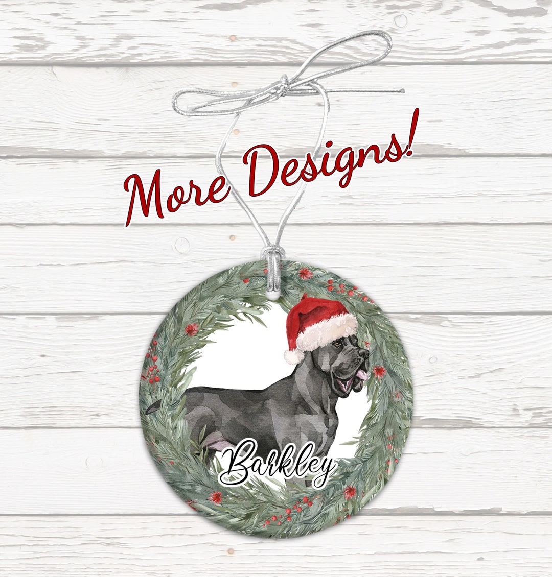 Cane Corso Ornament More Designs Cane Corso Custom Christmas Wreath ...