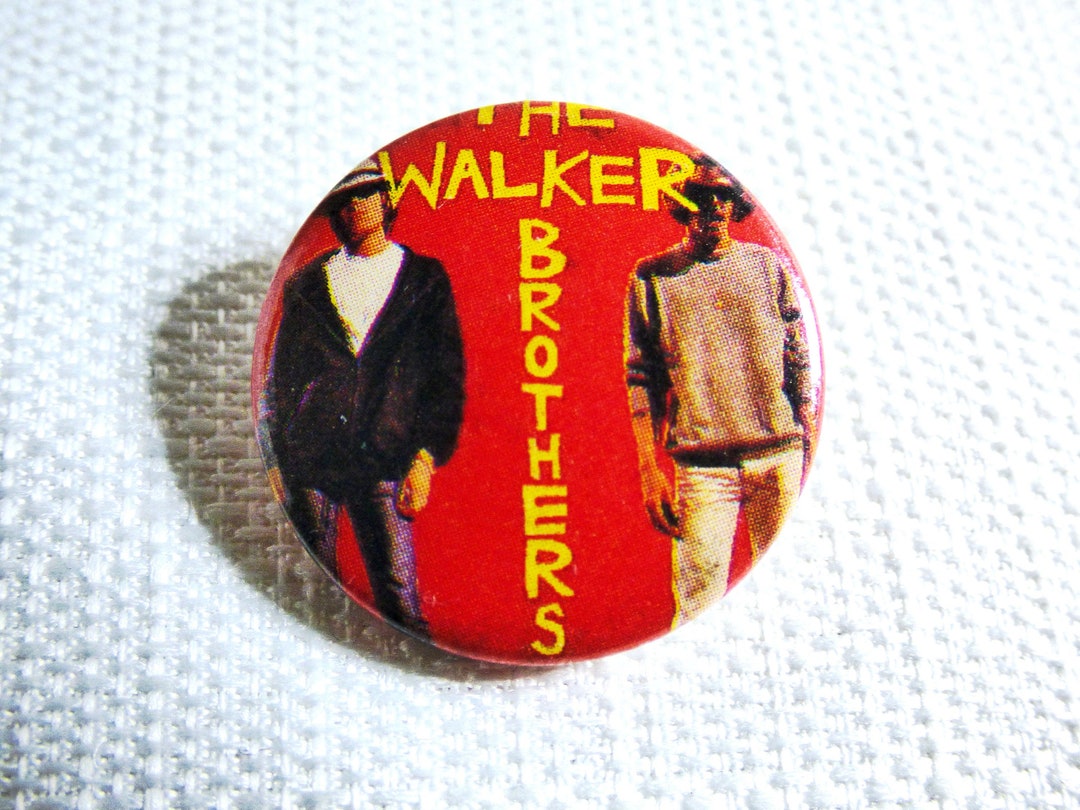 Vintage 80s the Walker Brothers - Pin / Button / Badge - Etsy