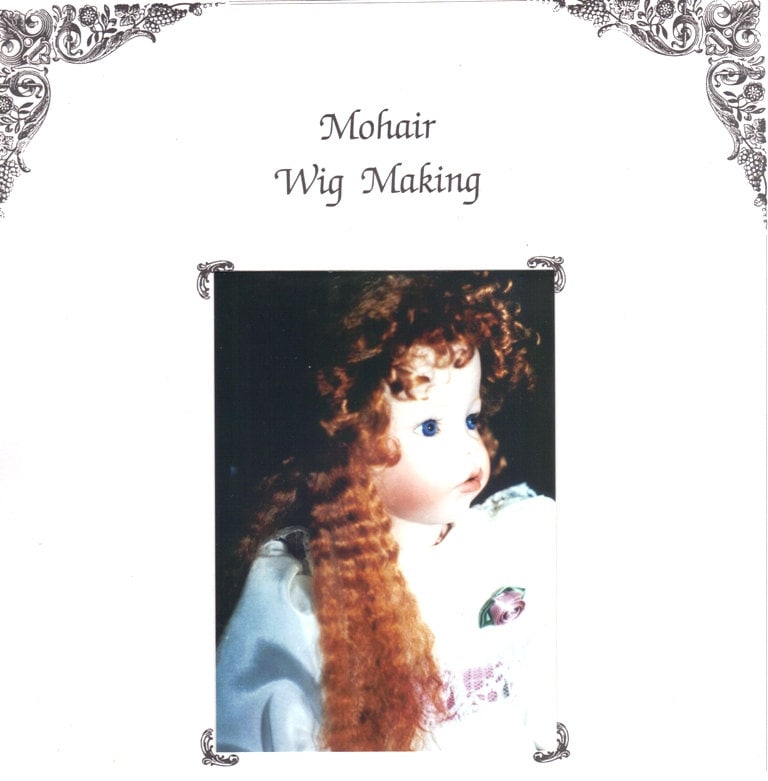 How to Make Mohair Doll Wigs 20 Pages W/ Patterns - Etsy