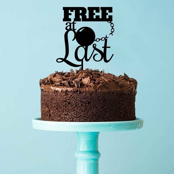 Free at Last Cake Topper - Etsy