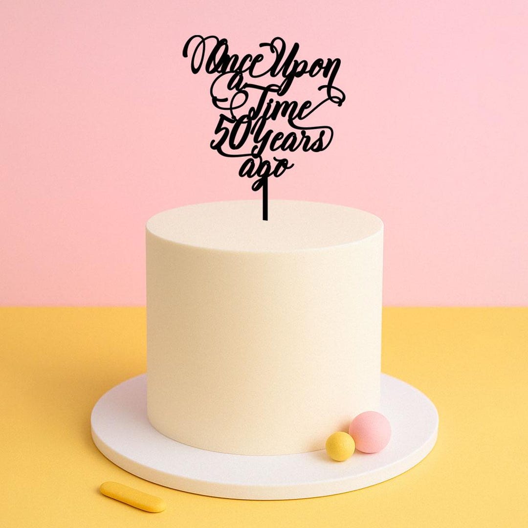 Once Upon a Time Cake Topper – Custom Age – Milestone Gift Topper - Etsy