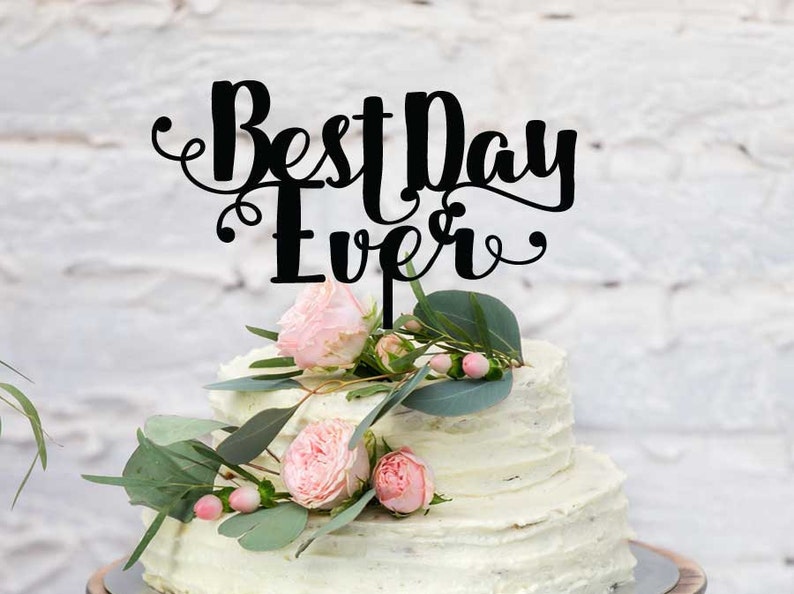Wedding Cake Topper - Best Day Ever #1 Wedding Cake Decoration Wedding ...