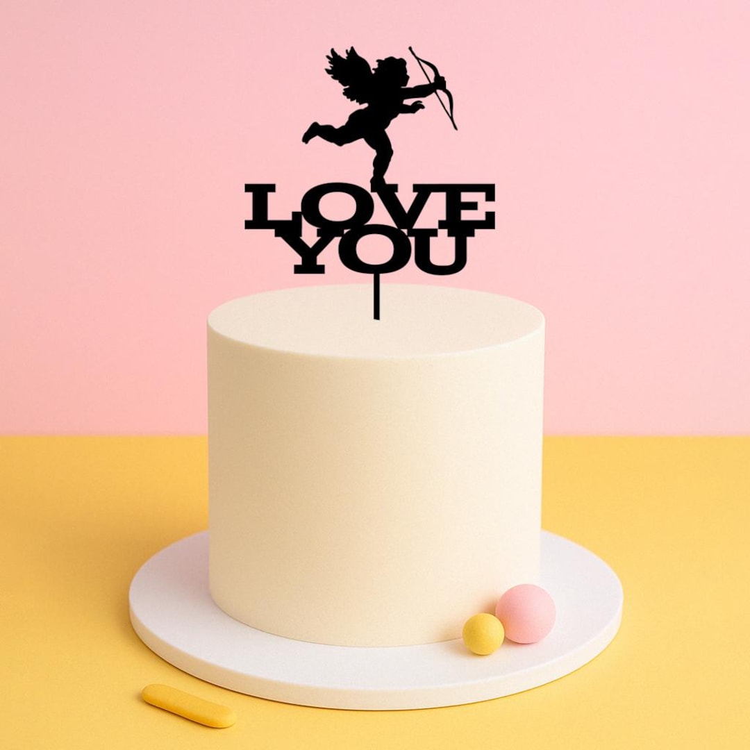 Cupid Love You Cake Topper – Romantic Valentine’s, Proposal or ...