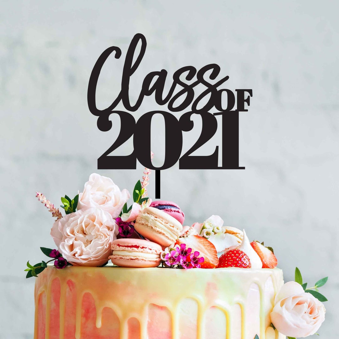 Custom Year Graduation Party Cake Topper - Class of ?? End of Year ...