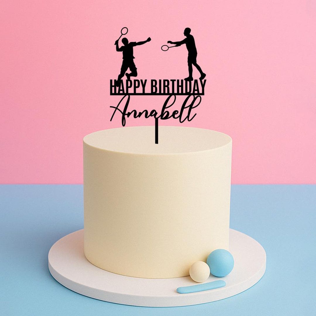 Badminton Birthday Cake Topper – Personalised Happy Birthday Acrylic ...