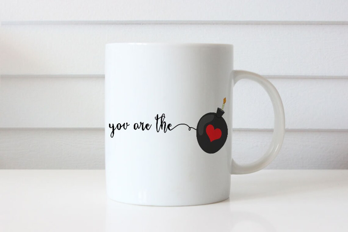 You Are the Bomb! Coffee Mug - Kids or Adult Novelty Coffee Mug or Cup ...