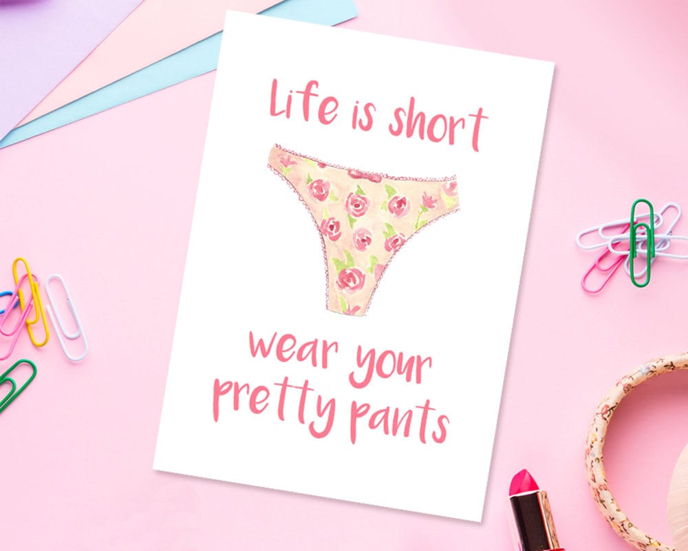 Life is Short Wear Your Pretty Pants. Cute Funny Card - Etsy