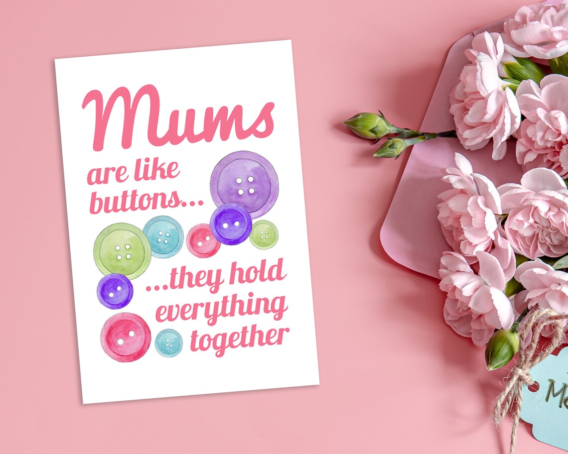 Mums Are Like Buttons They Hold Everything Together - Etsy