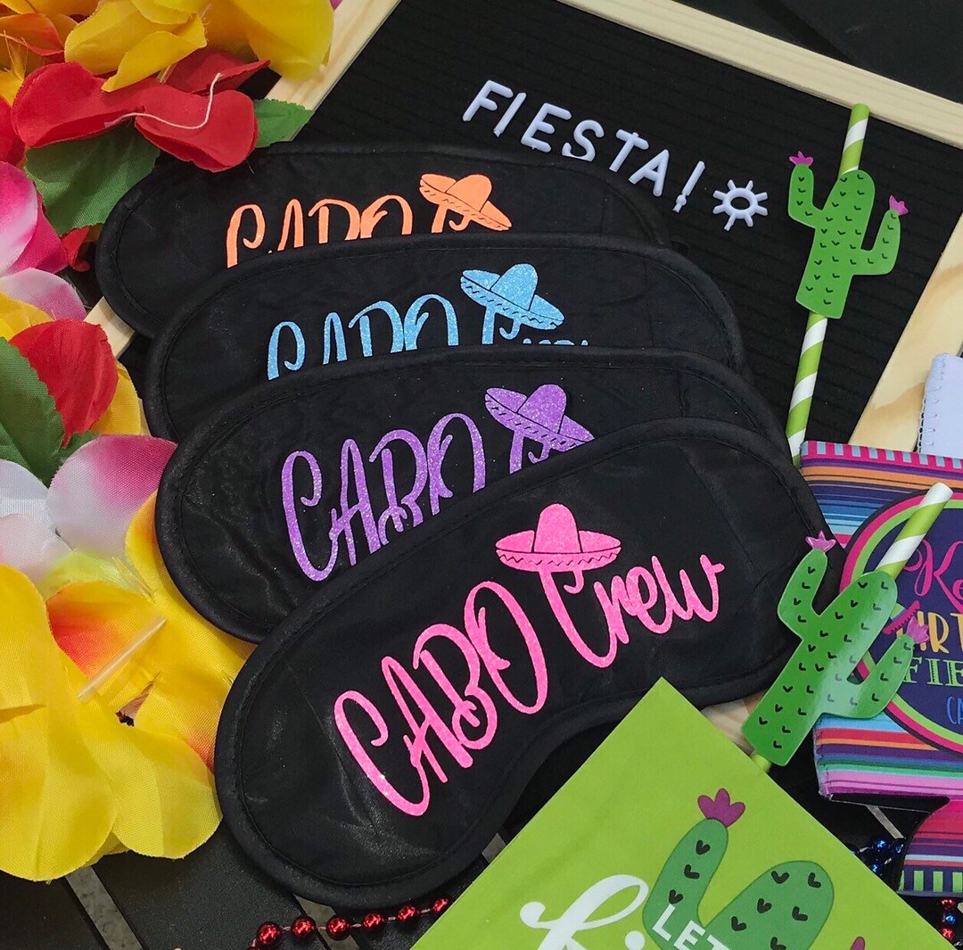 Cabo Crew Sleep Mask! Cabo Bachelorette or Birthday Fiesta Party FAVORS ...