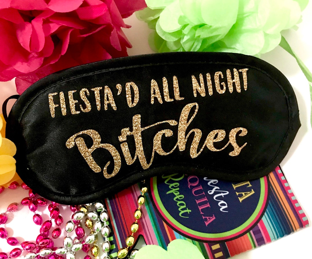 Fiesta Sleep Mask! Mexico Bachelorette or Birthday Party FAVORS. Mexico ...