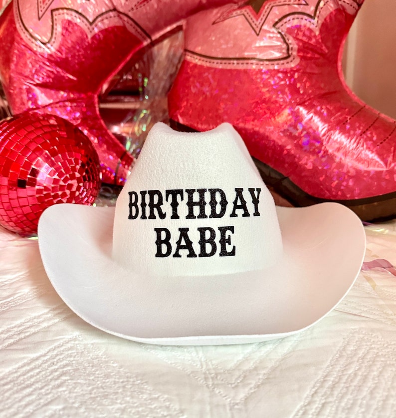 Birthday Cowboy Hats | Cowgirl Gifts | Nashville, Austin Birthday Party ...