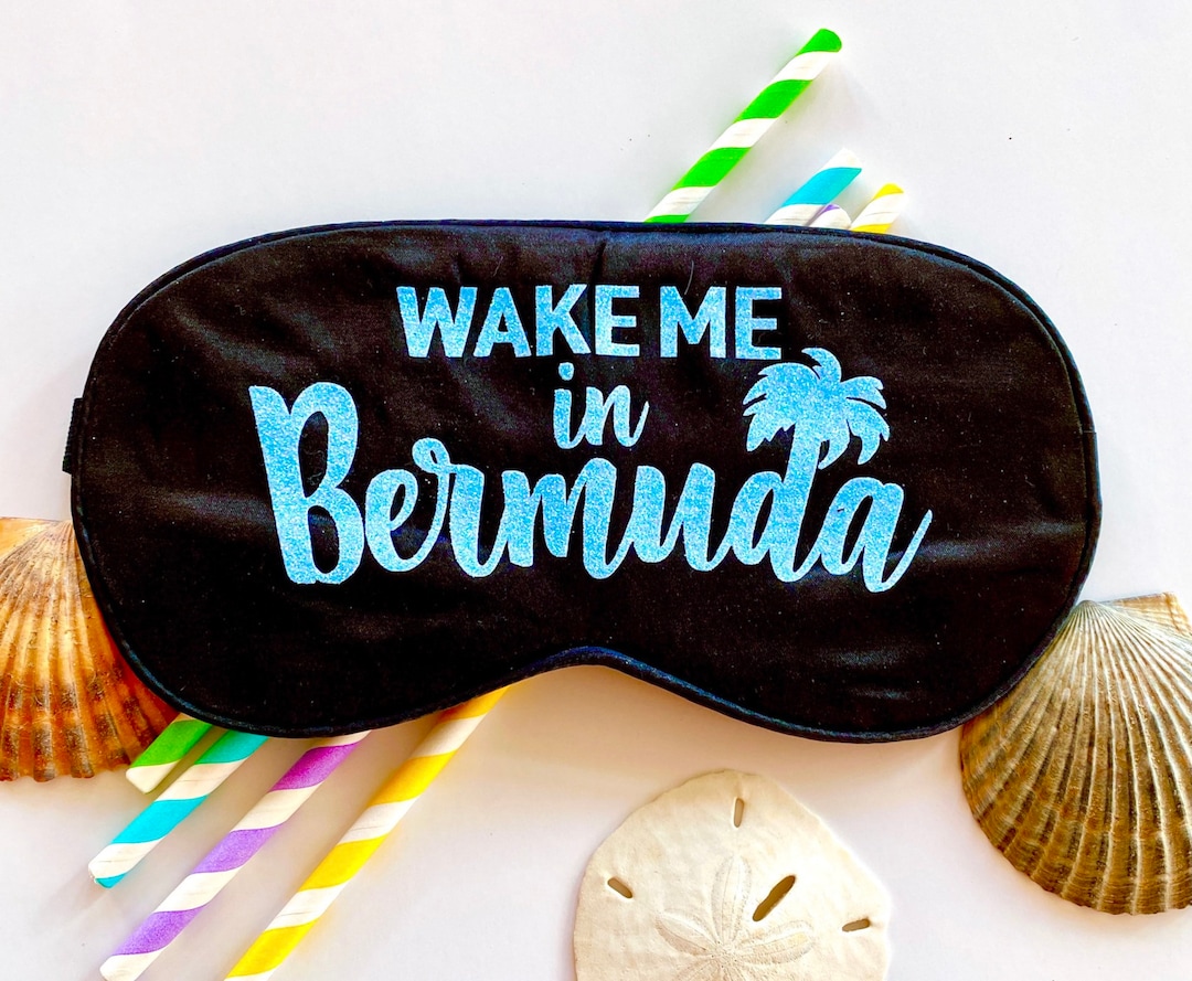 Bermuda Sleep Mask Bermuda Bachelorette or Birthday Party FAVORS ...