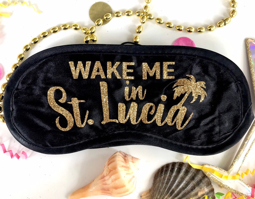 St.lucia Sleep Mask! Bachelorette or Birthday Party FAVORS. - Etsy