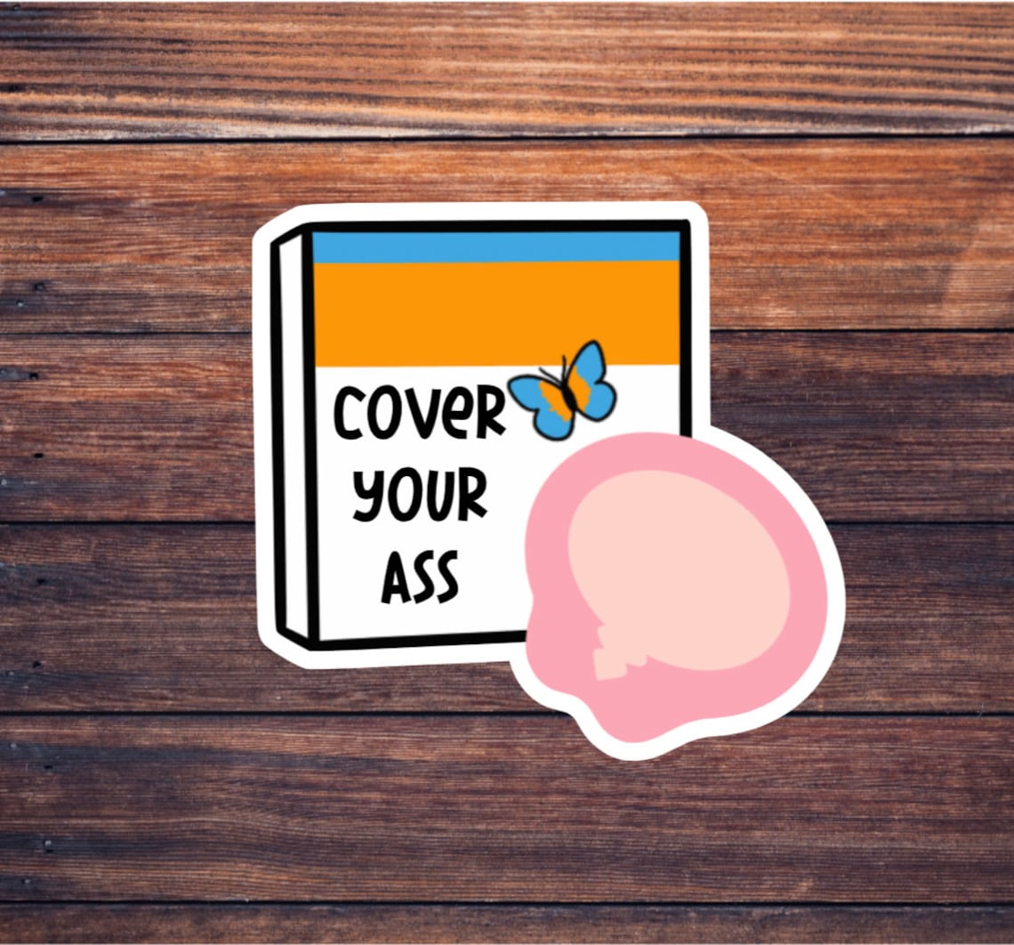 Cover Your Ass Vinyl Decal Sticker Wound Care Sticker - Etsy
