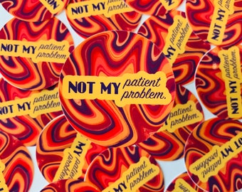 Not My Problem Sticker - Etsy