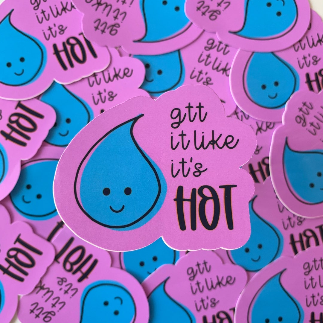 Drop It Like Its Hot Sticker Nursing Stickers Doctor Stickers Planner ...
