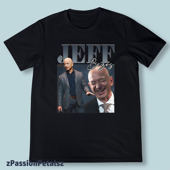 Jeff Bezos T-shirt Jeff Bezos Homage Shirt Jeff Bezos Shirt - Etsy Jeff Bezos T-shirt Jeff Bezos Homage Shirt Jeff Bezos Shirt - Etsy