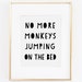 No More Monkeys Jumping on the Bed, Playroom Decor, Scandinavian Print ...