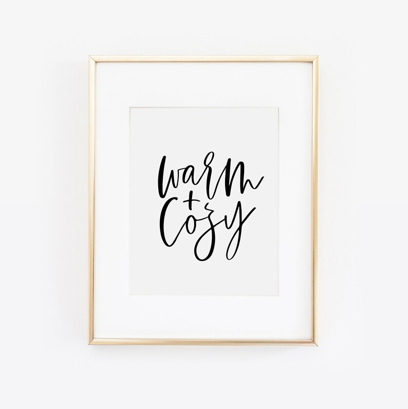 Warm and Cozy Print, Warm and Cozy Wall Art, Warm and Cozy, Christmas ...