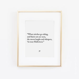 When Witches Go Riding Quote, Black Cats Are Seen, Moon Laughs and ...