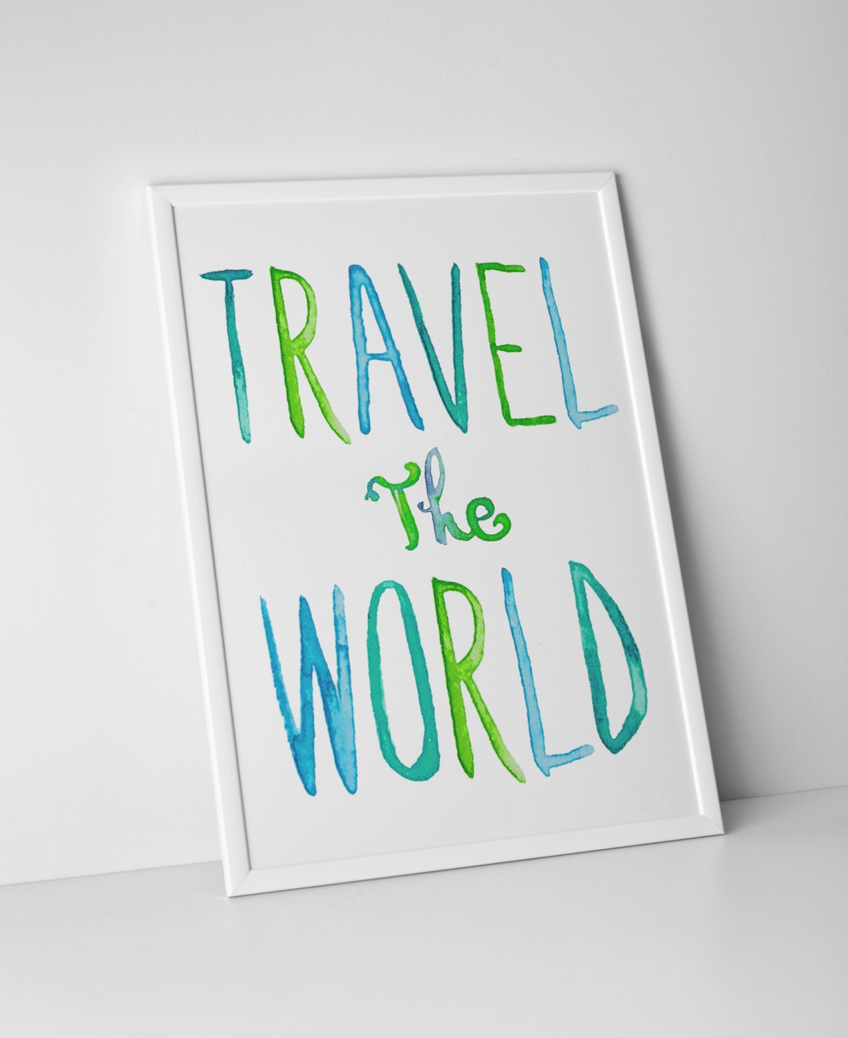 Travel the World Motivational Quote, Watercolor Typography, Colorful ...