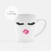 Lips and Lashes Mug, Latte Mug, Cute Mug, Eyelash Mug, Bridal Party ...