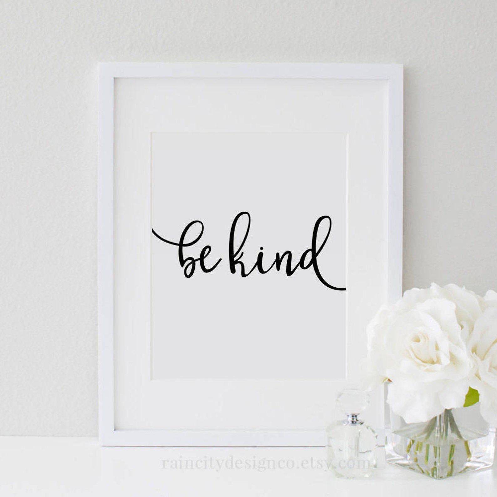Be Kind Print, Inspirational Quote, Have Courage and Be Kind, Be You ...
