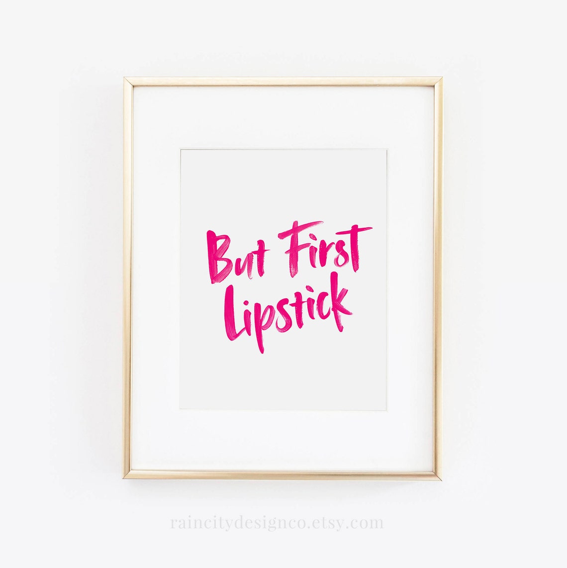 But First Lipstick Makeup Art Makeup Print Makeup Wall Art - Etsy
