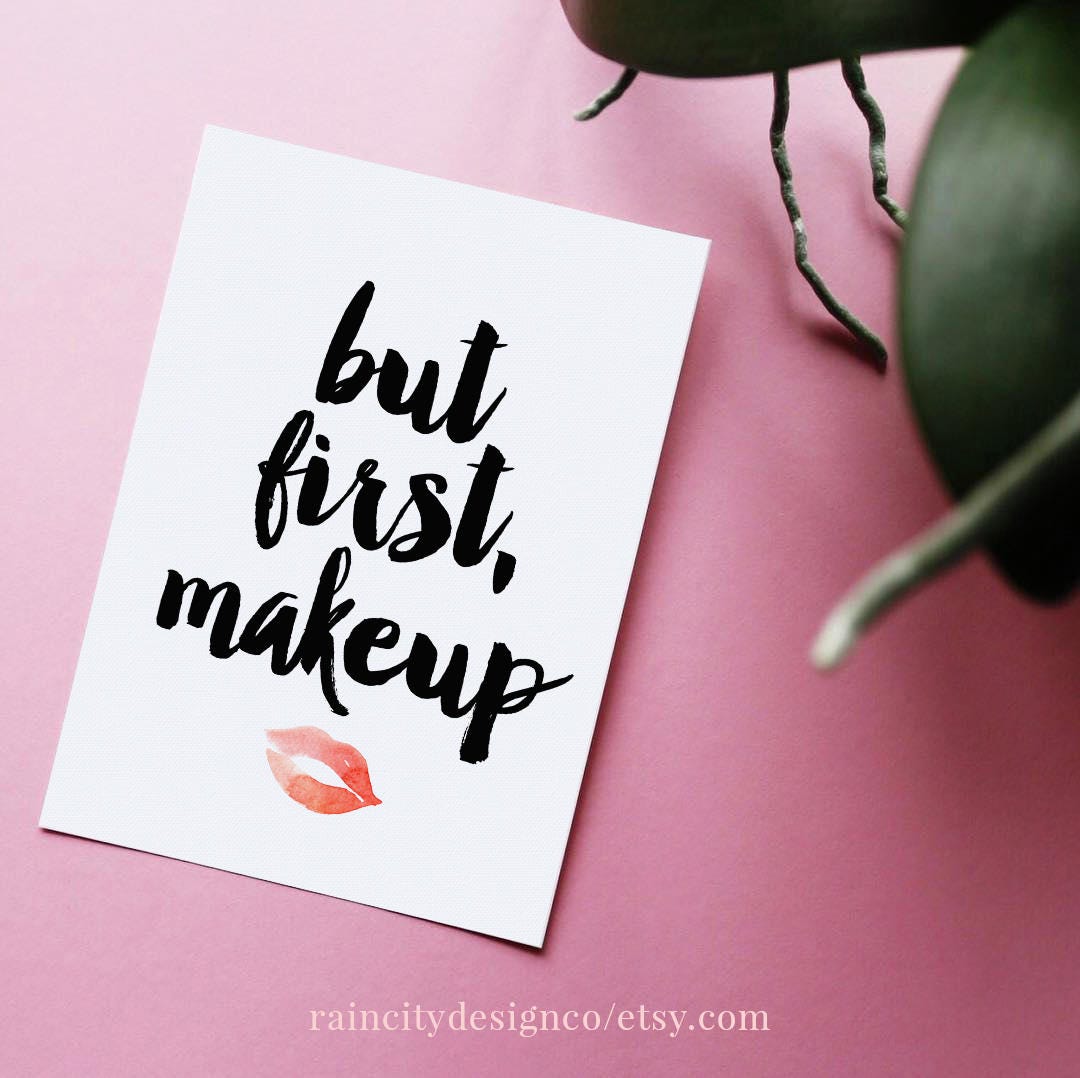 But First Makeup Makeup Print Makeup Wall Art Beauty Print | Etsy