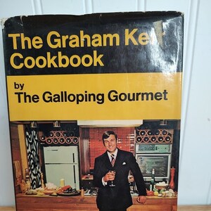 The Graham Kerr Cookbook by the Galloping Gourmet ISBN#7595291 #B18 - Etsy