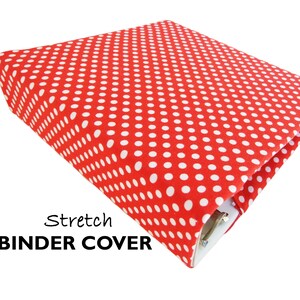 Stretch Fabric Binder Cover in RED DOTS for 3 Ring Binder Planner ...