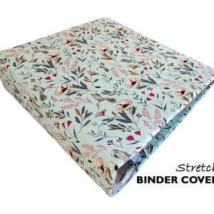 Stretch FLORAL BINDER COVER You Choose Fabric Binder Cover, 3 Ring ...