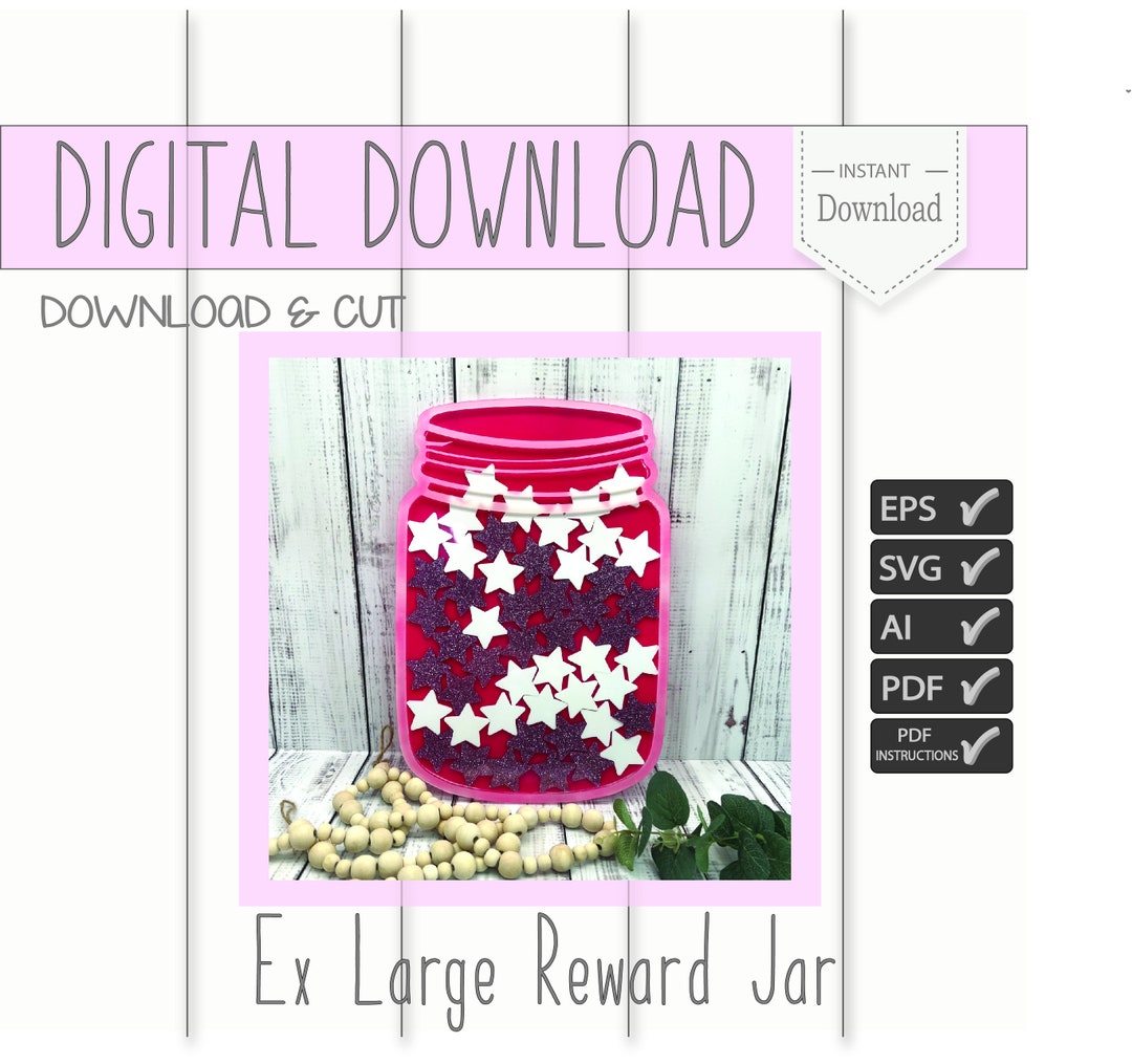 Digital Download- X Large-reward Jar With Stand-stars & Hearts-svg-ai ...