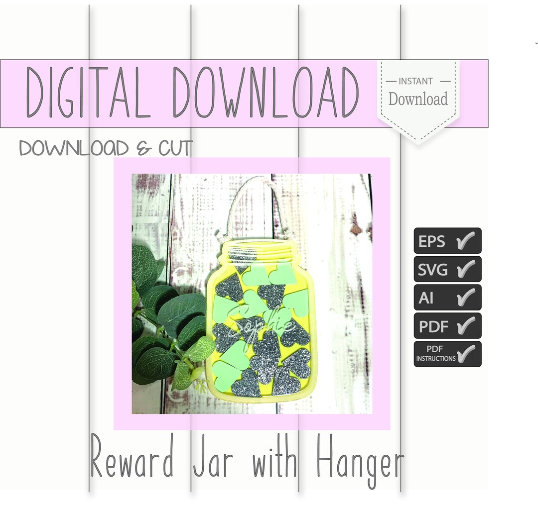 Digital Download- Reward Jar With Hanger-stars & Hearts-svg-ai-pdf-svg ...