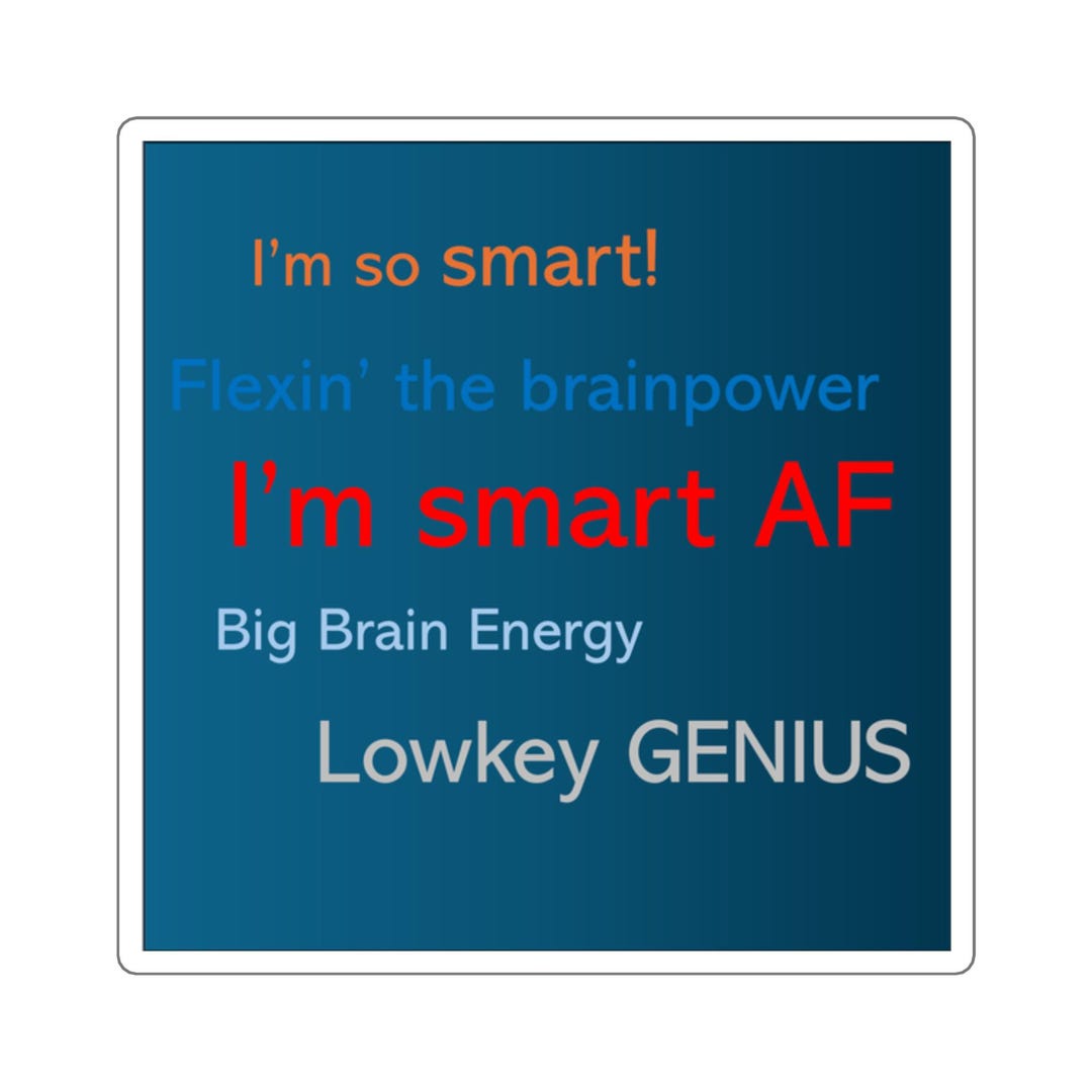 How Smart Are You Motivational Square Stickers | Affirmation, Study ...