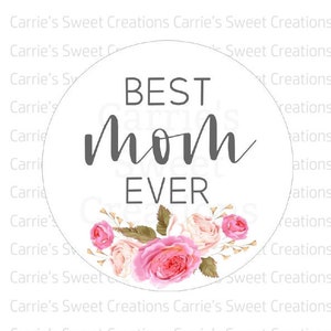 Best Mom Ever Printable Gift Tags- Happy Mother's Day- Instant Digital ...
