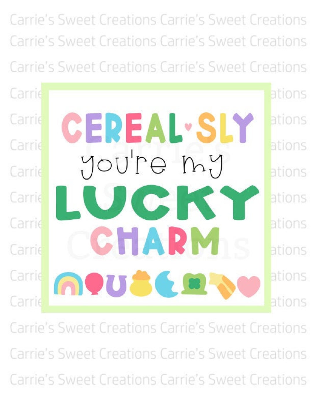 St. Patrick's Day 2.5" Printable Gift Tag- Cerealsly You're My Lucky ...