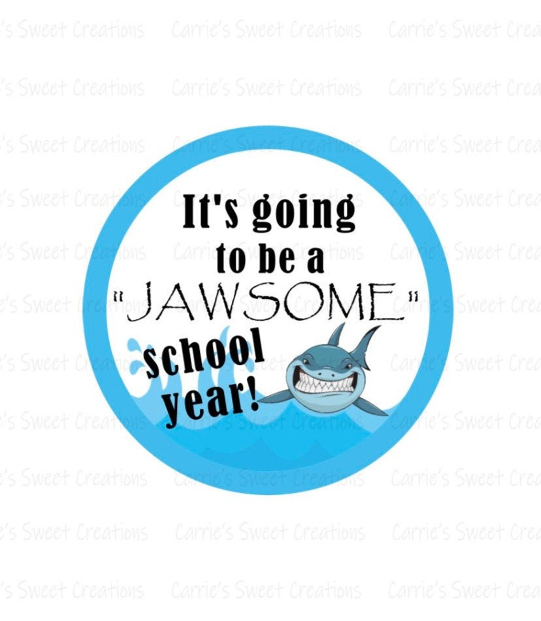 Jawsome School Year Printable Tags It's Going to Be a jawsome School ...