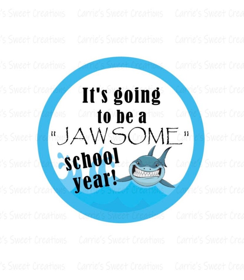 Jawsome School Year Printable Tags It's Going to Be a jawsome School ...