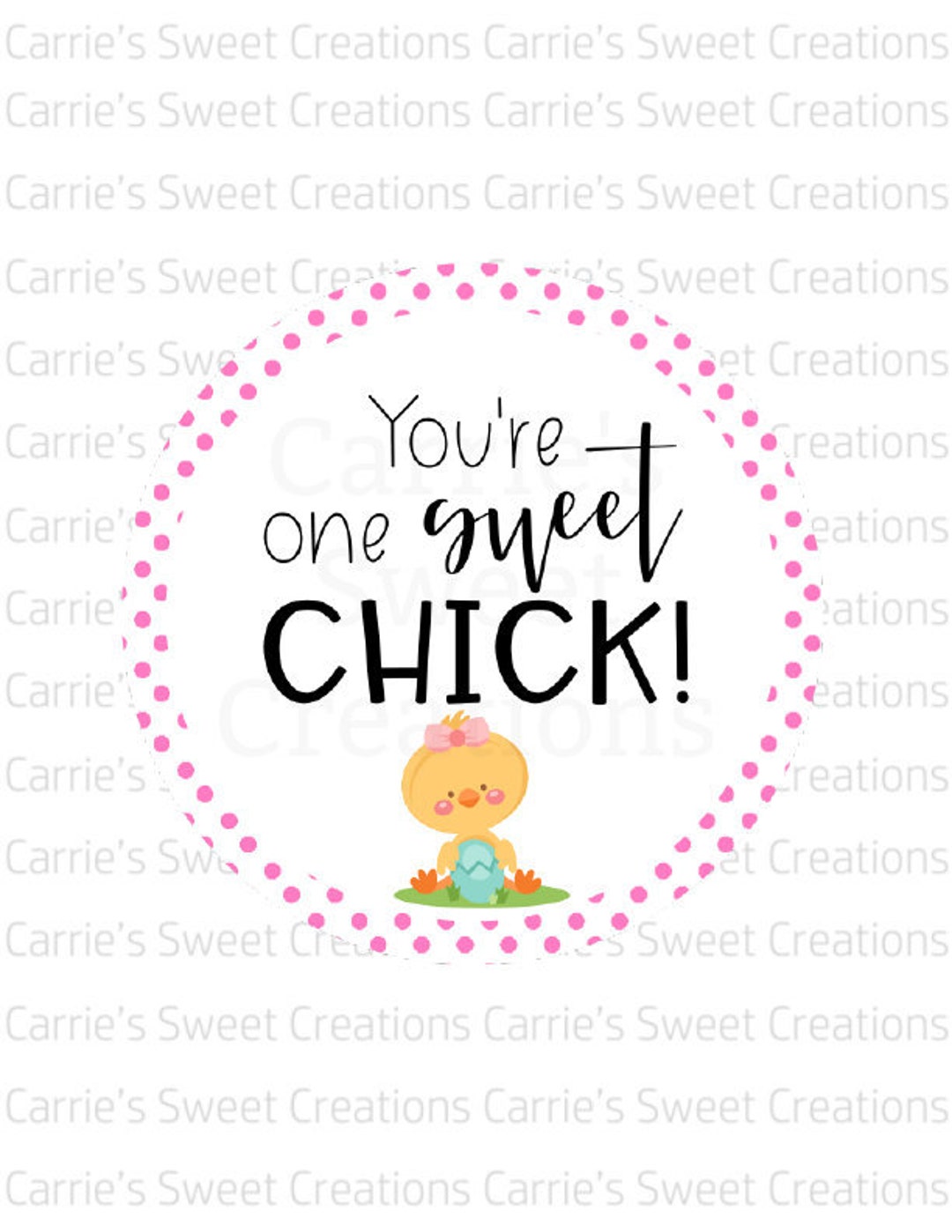 Sweet Chick Printable Tags- Happy Easter Tags- You're One Sweet Chick ...