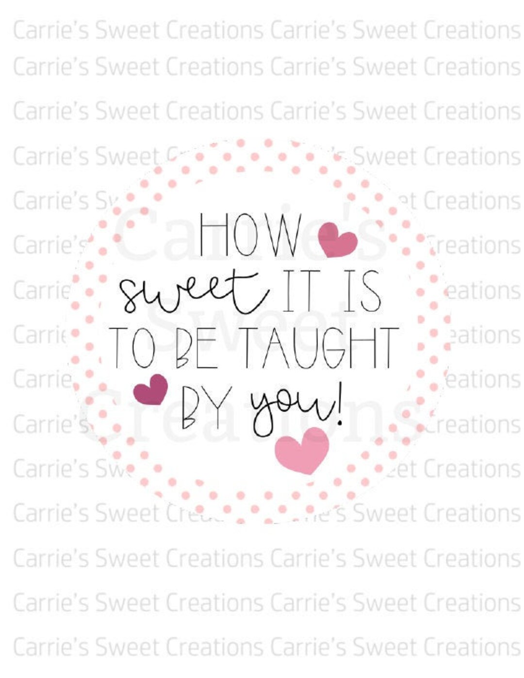 How Sweet It is to Be Taught by You! Printable Tags- Valentine's Day ...